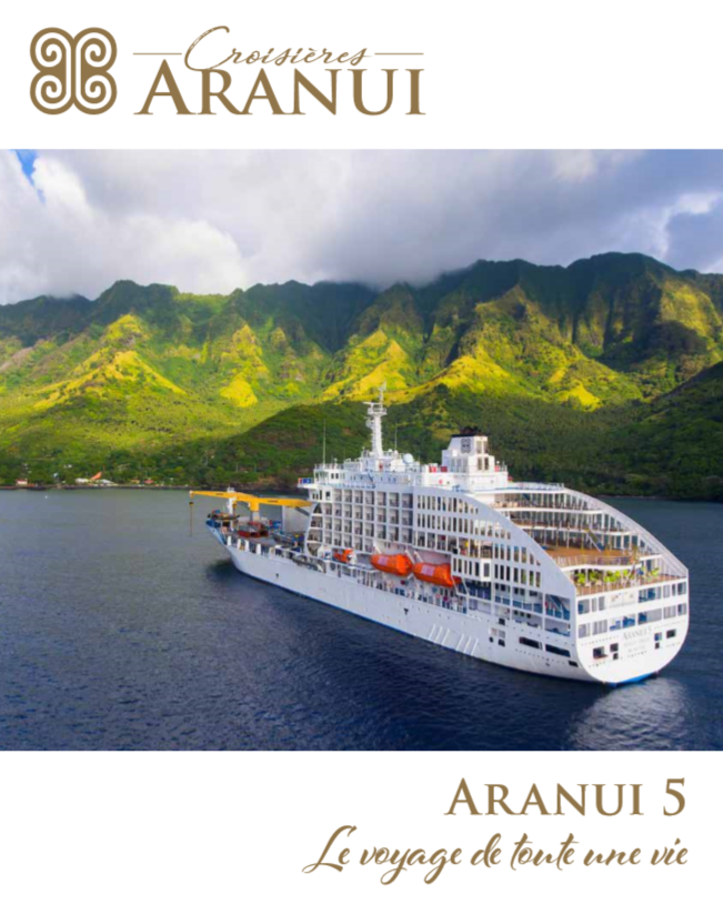 Brochures de nos Croisières en Polynésie - Aranui